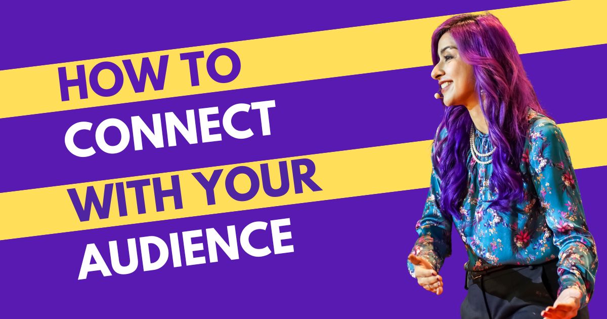 How to REALLY connect with your audience - Speak as a Leader